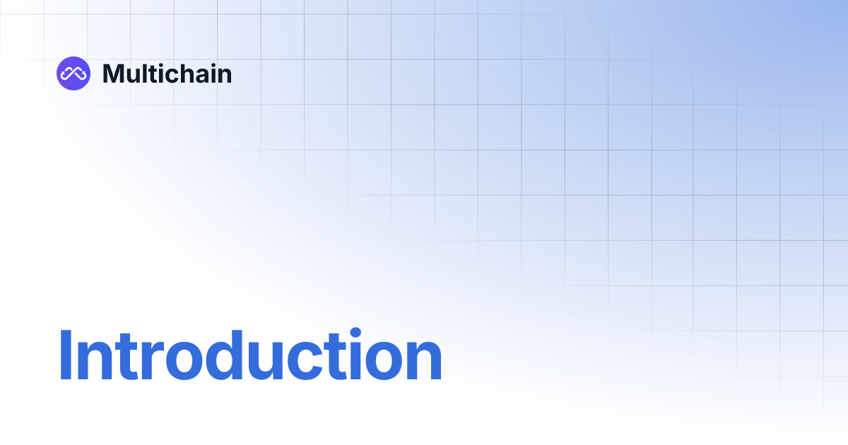 Introduction | Multichain